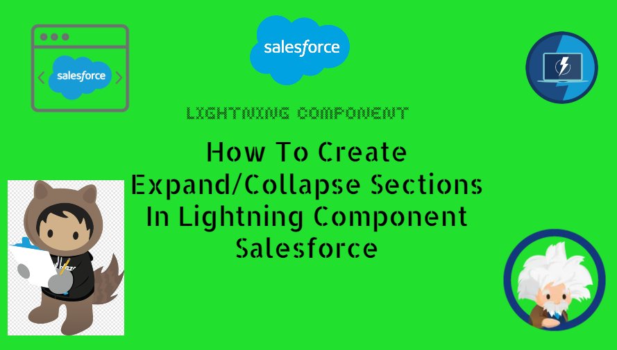 Expand Collapse Sections In Lightning Component Salesforce Techdicer