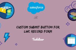 Techdicer - A Blog On Salesforce.. - #Salesforce #SFDC #LWC #Apex #Lightning #Visualforce